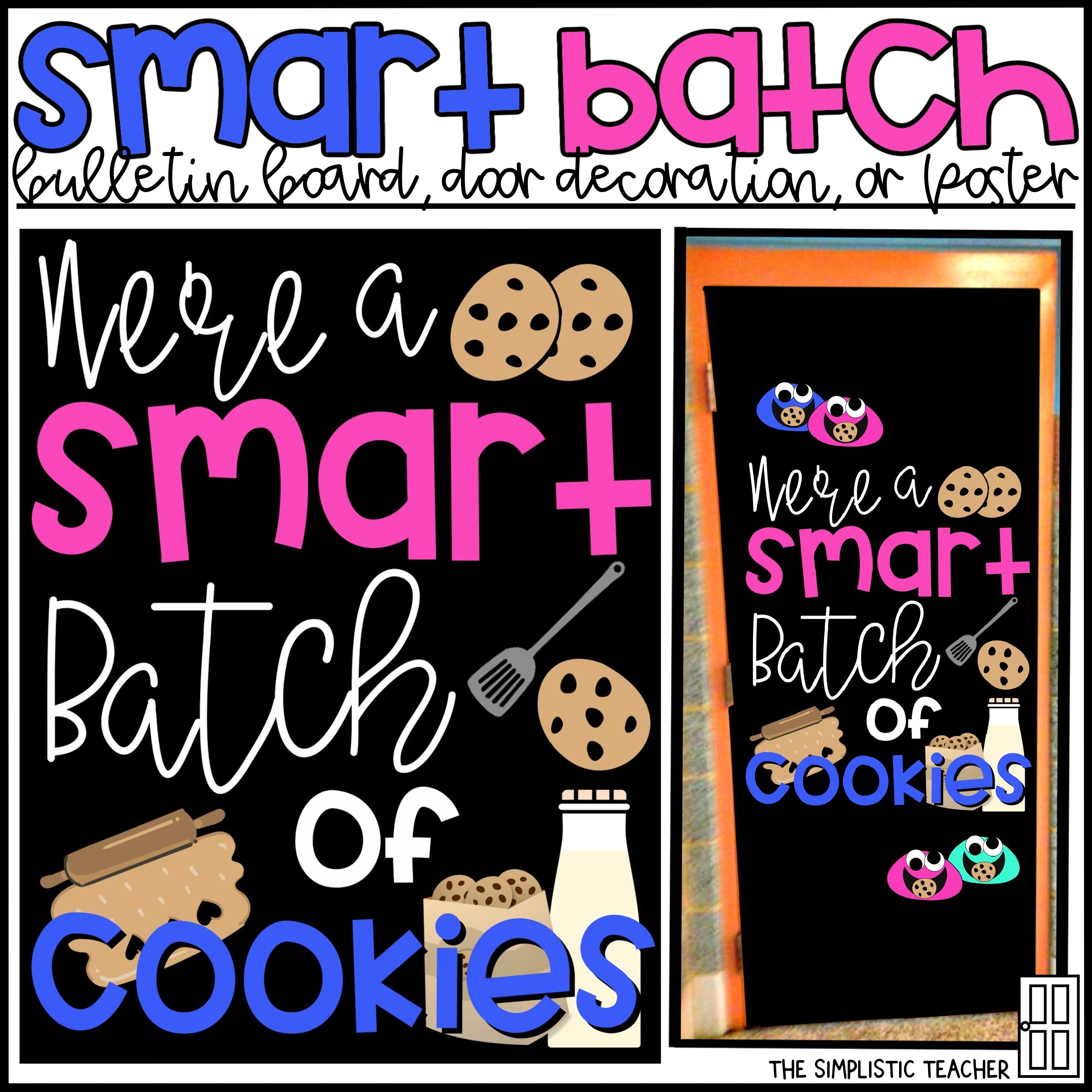 Batch of Smart Cookies End of Year Classroom Door Decoration Kit ...