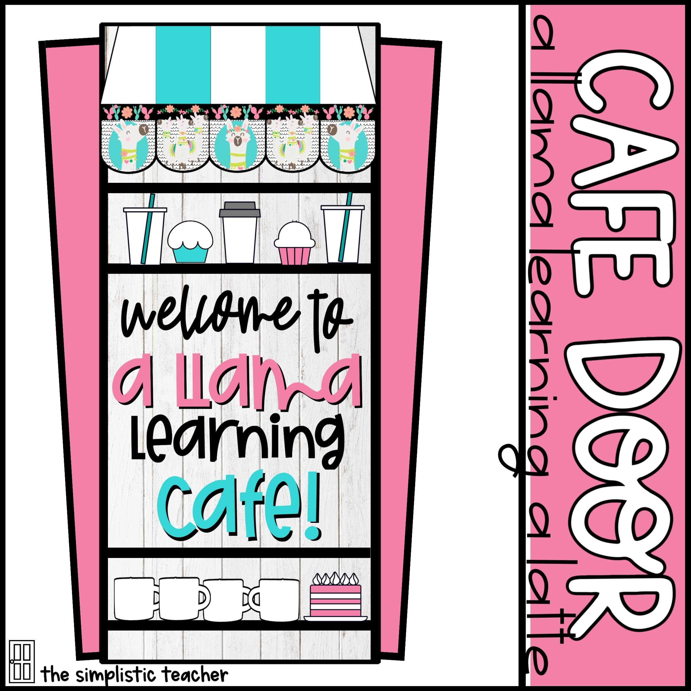Cafe Door Set: A LLama Learning Cafe by Teach Simple