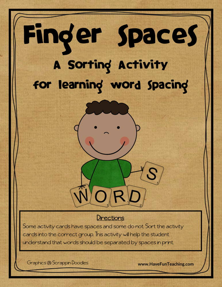 Finger Spaces Sorting Activity By Teach Simple
