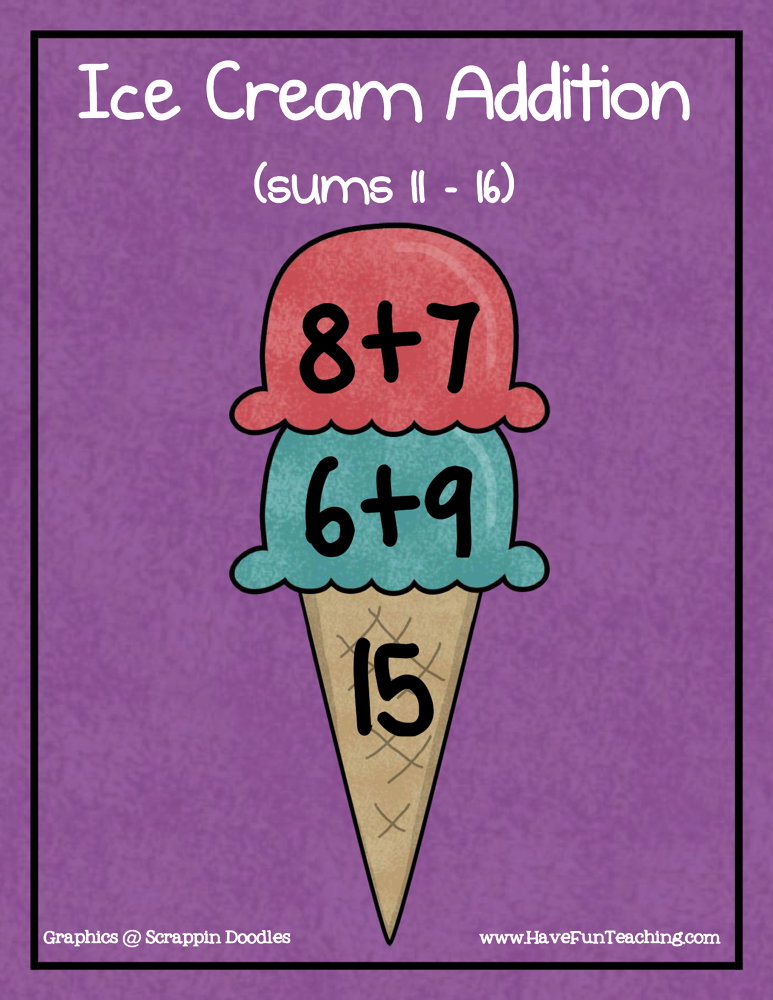 Ice Cream Addition Sums of 11-16 Activity by Teach Simple