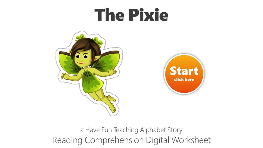 Letter X The Pixie Reading Comprehension Digital Worksheet by Teach Simple