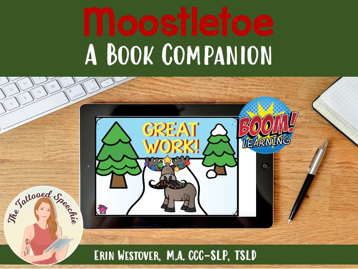 Mooseltoe Book Companion - BOOM Cards by Teach Simple