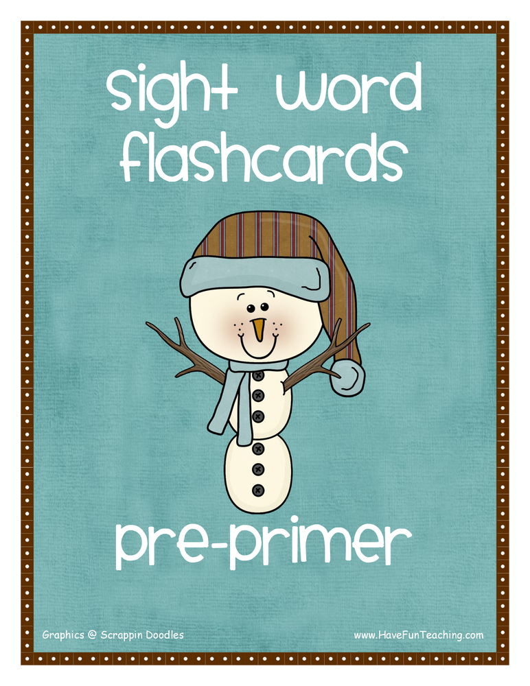 Pre-Primer Snowman Theme Sight Words Flash Cards by Teach Simple