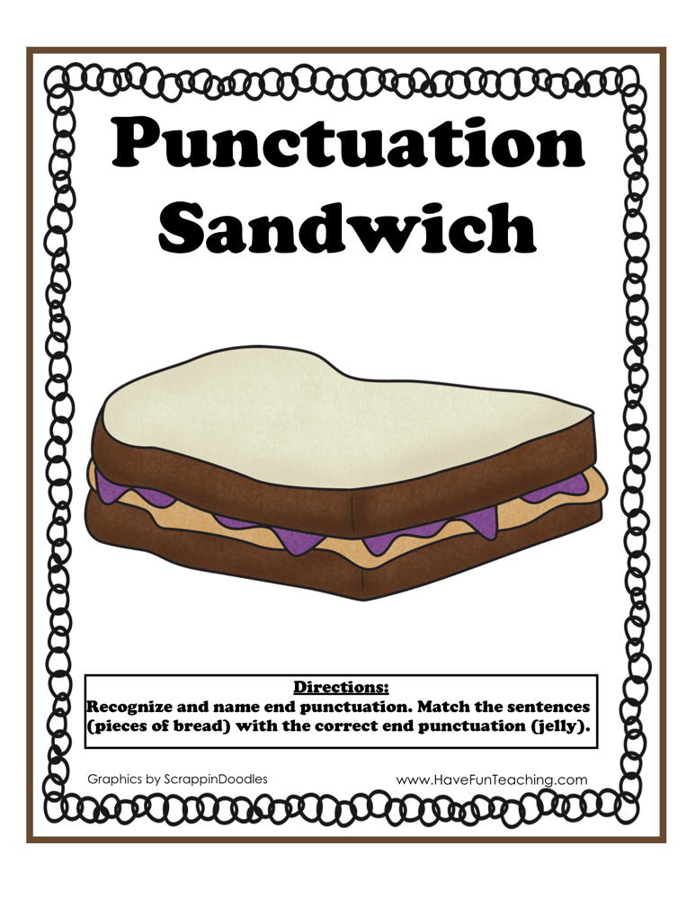 Punctuation Sandwich Activity by Teach Simple