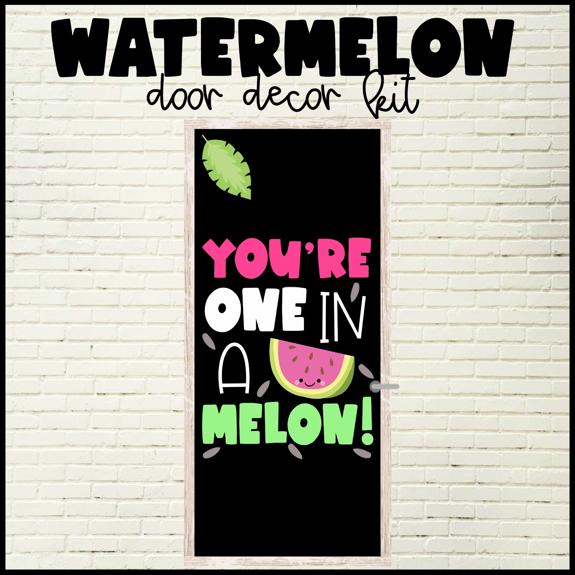 Watermelon Summer Classroom Door Decoration Kit, Bulletin Board Set, or ...